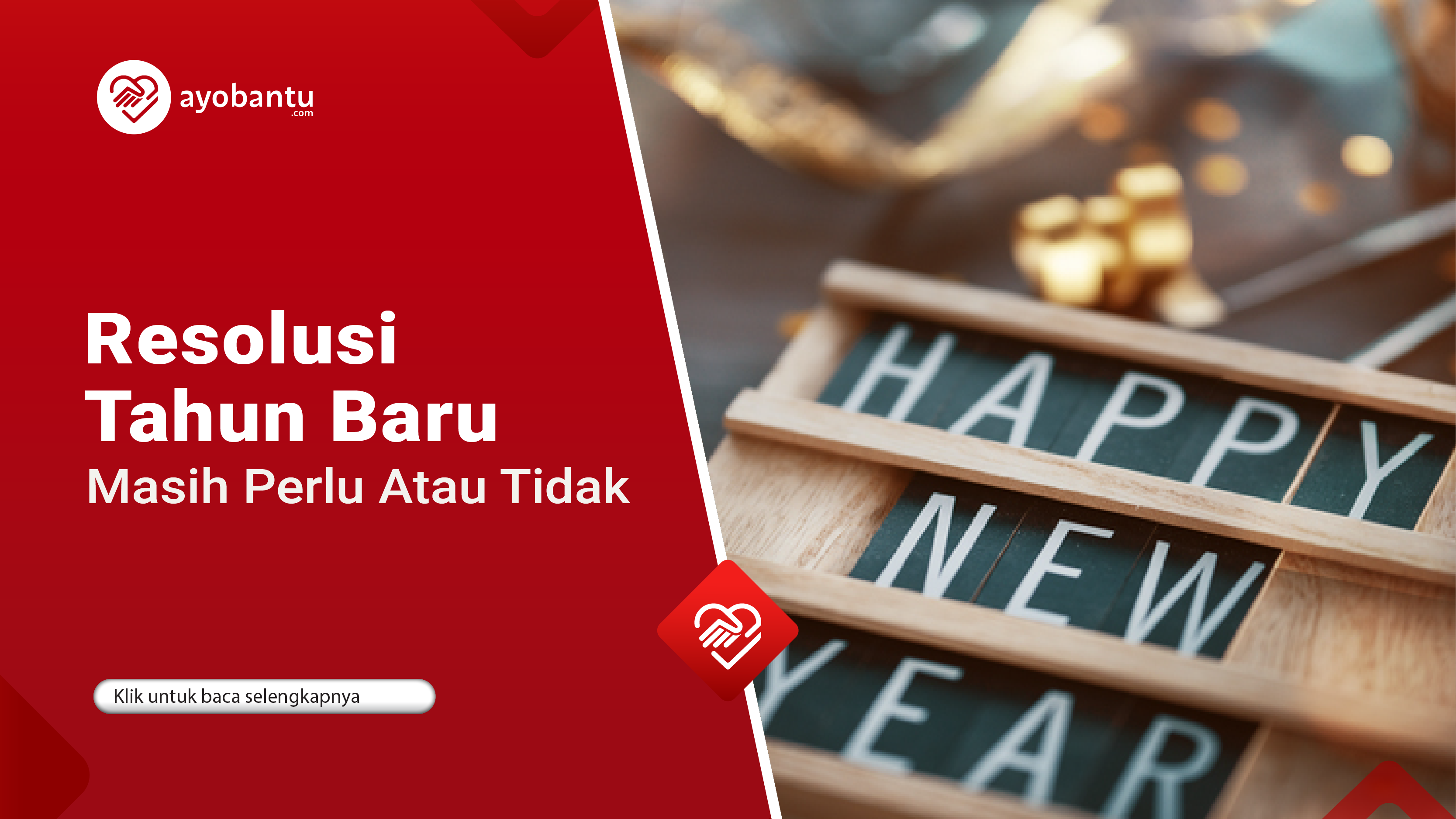Resolusi Tahun Baru, Masih Perlu Atau Tidak? - AyoBantu Blog